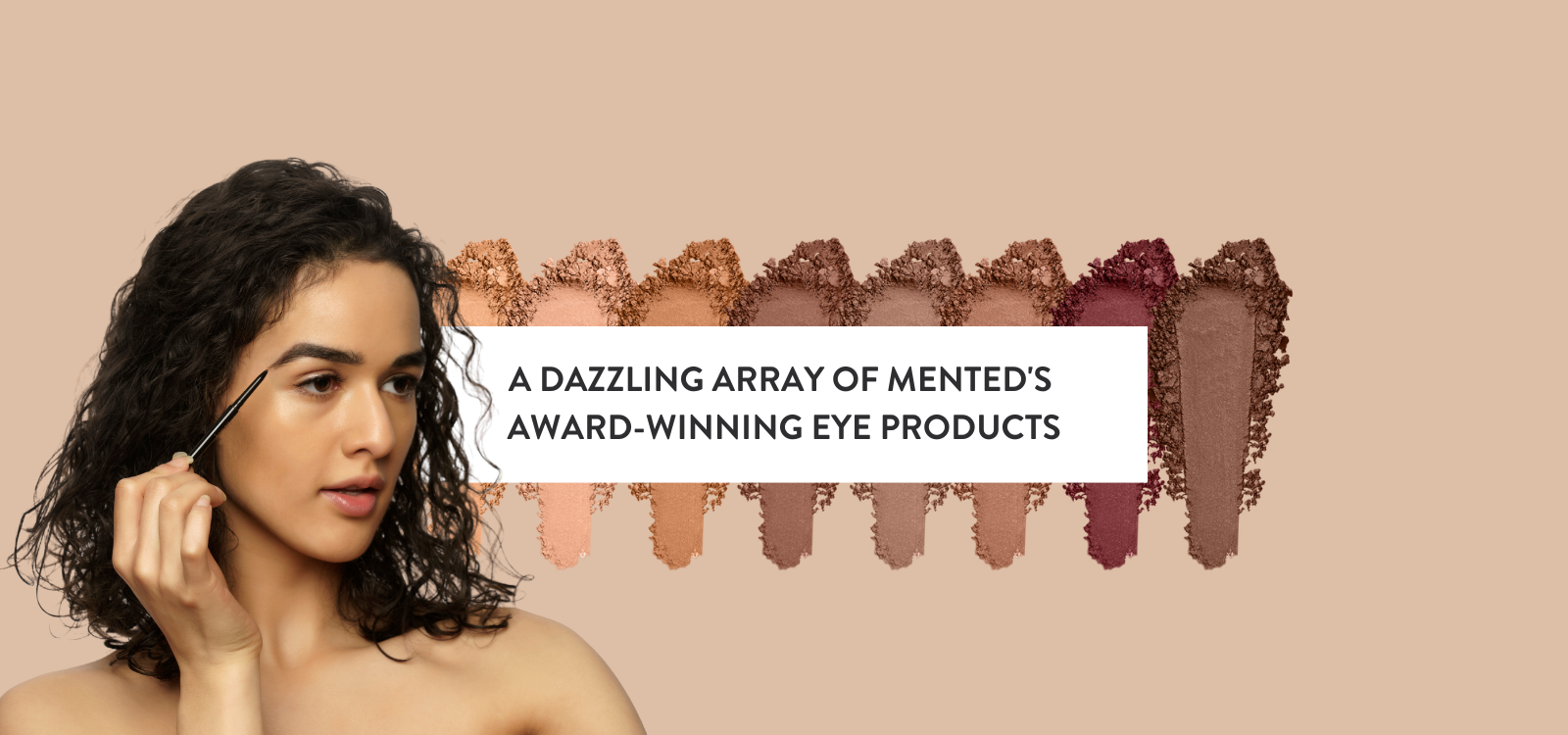 A Dazzling Array of Mented's Award-Winning Eye Products – Mented Cosmetics